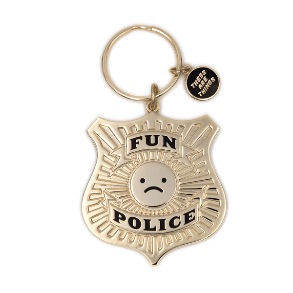 Fun Police Enamel Keychain – These Are Things